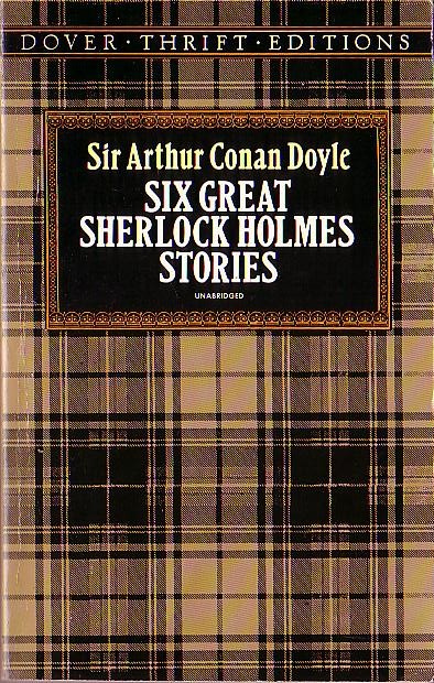 Sir Arthur Conan Doyle SIX GREAT SHERLOCK HOLMES STORIES book cover scans